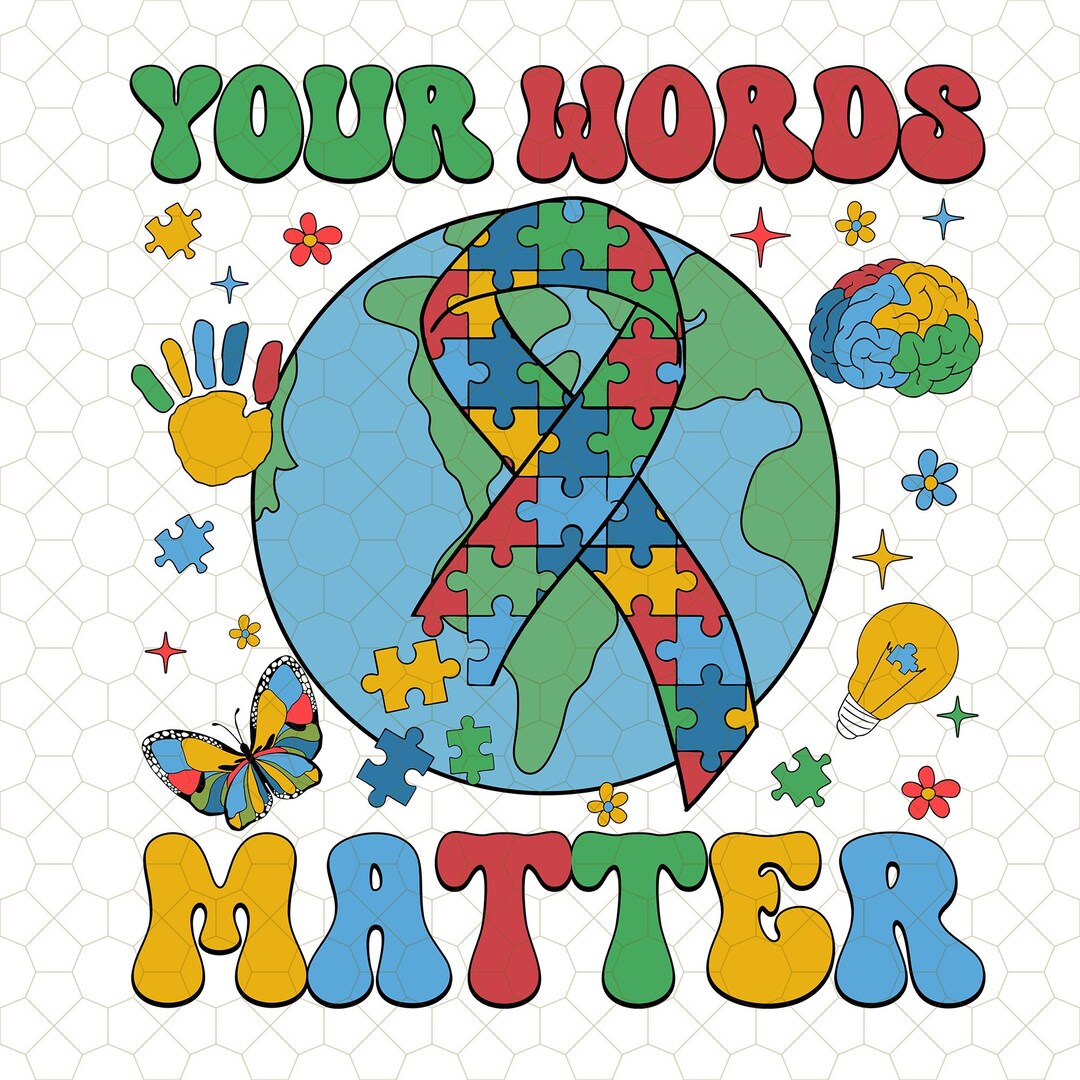 Your Words Matter Neurodiversity Png, SPED Autism Png, Neurodiversity ...