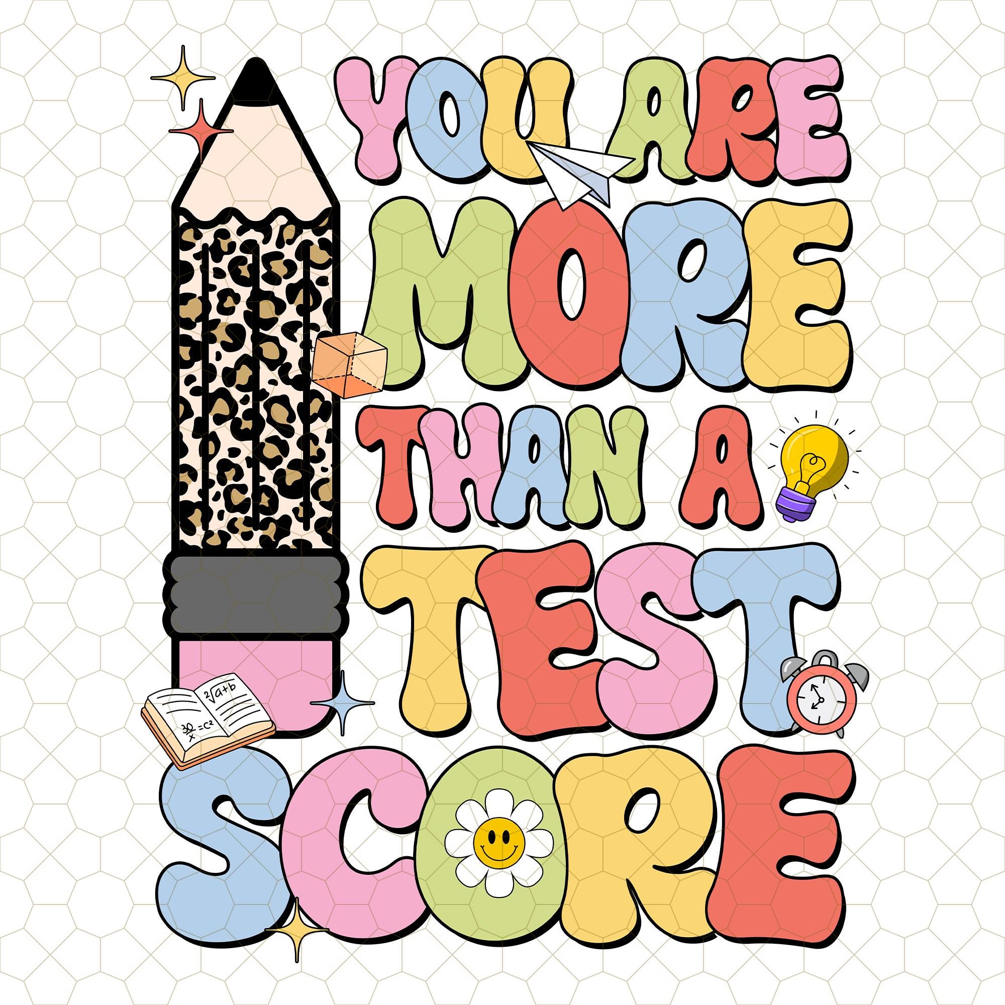You Are More Than A Test Score Png, Test Day Png, Rock the Test Png ...