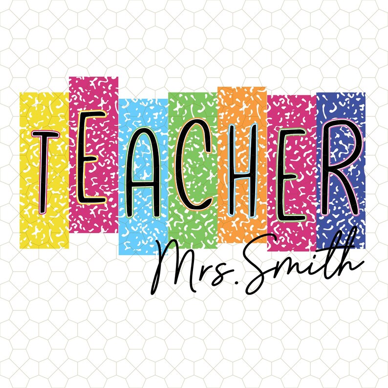 Teacher Back to School Custom Name Png, Custom Teacher Name PNG ...