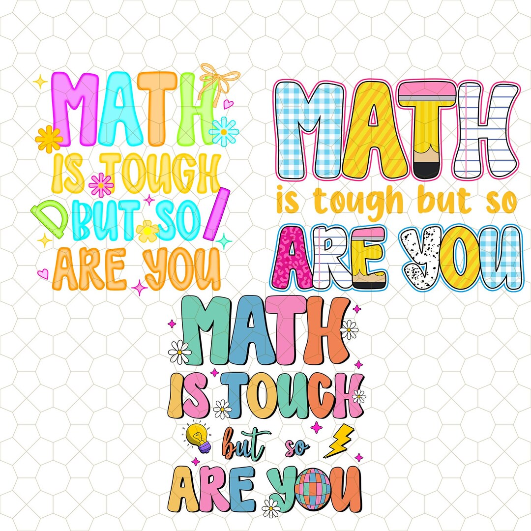 Math is Tough but so Are You Png, Retro Teacher Png, Back to School ...