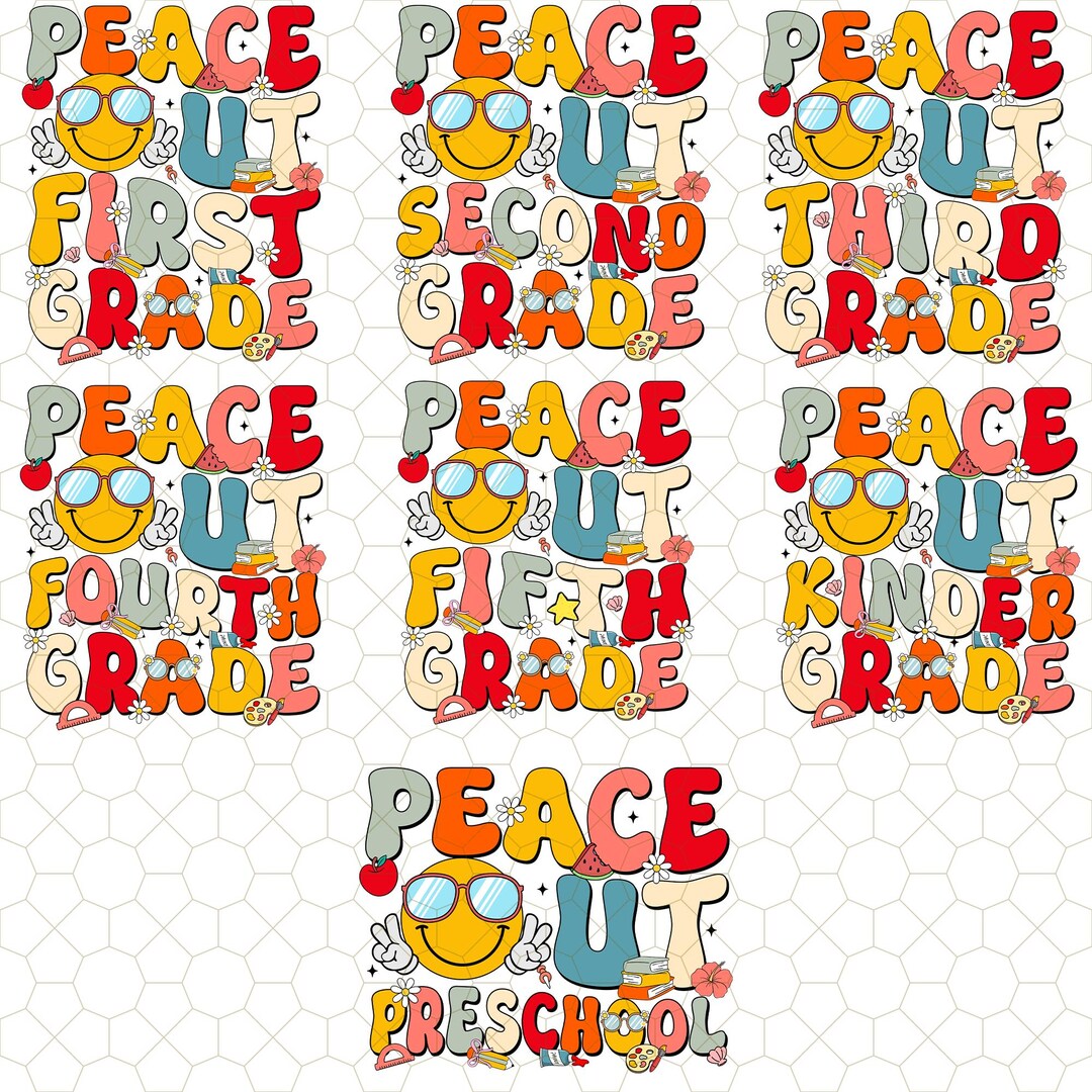 7+peace Out School Bundle Png, Last Day of School Png, End of School ...