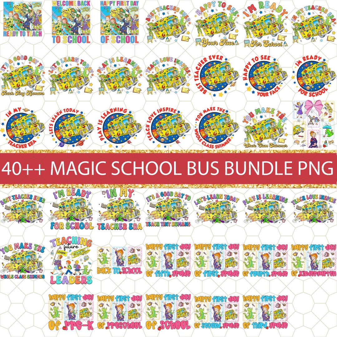 40+ Teacher the Magic School Bus Bundle Png , Happy First Day of School ...