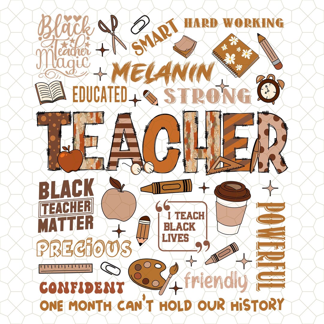 Black History Month Teacher Png, Teacher Black History Png, Digital ...