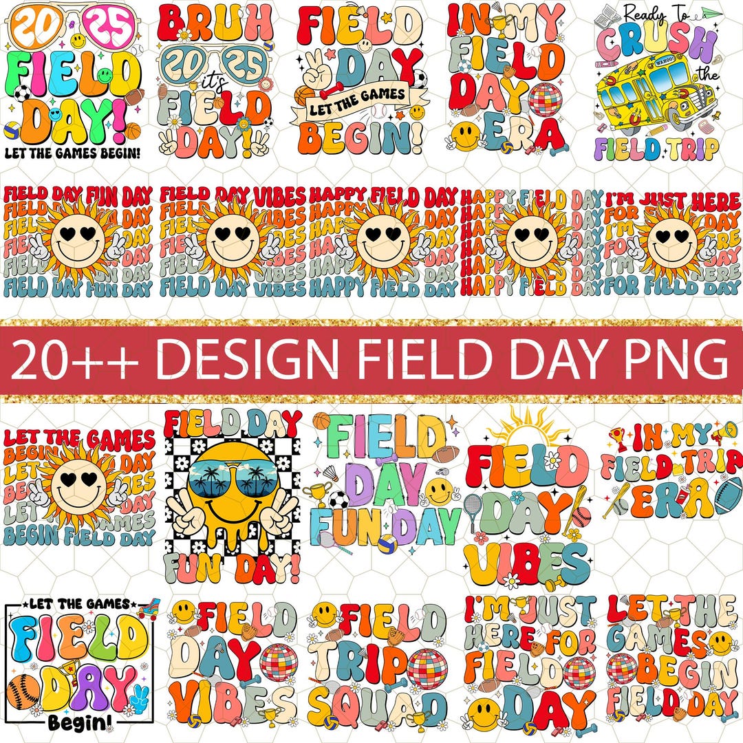 20+ Field Day Bundle Png, I'm Just Here for Field Day Png, Field Day ...