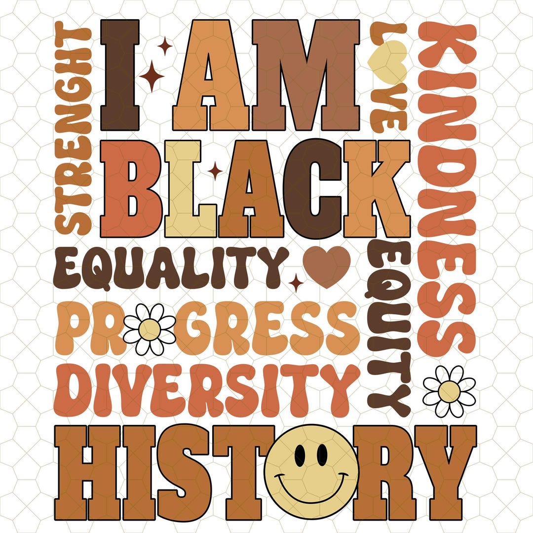 I Am Black History Png, Black History Month Png, Black History Png, I ...