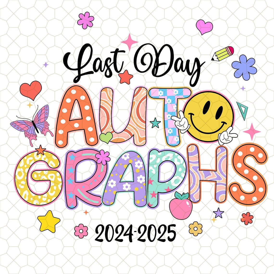 Last Day Autographs 2024 Png, Official Autograph Png, Digital Design ...
