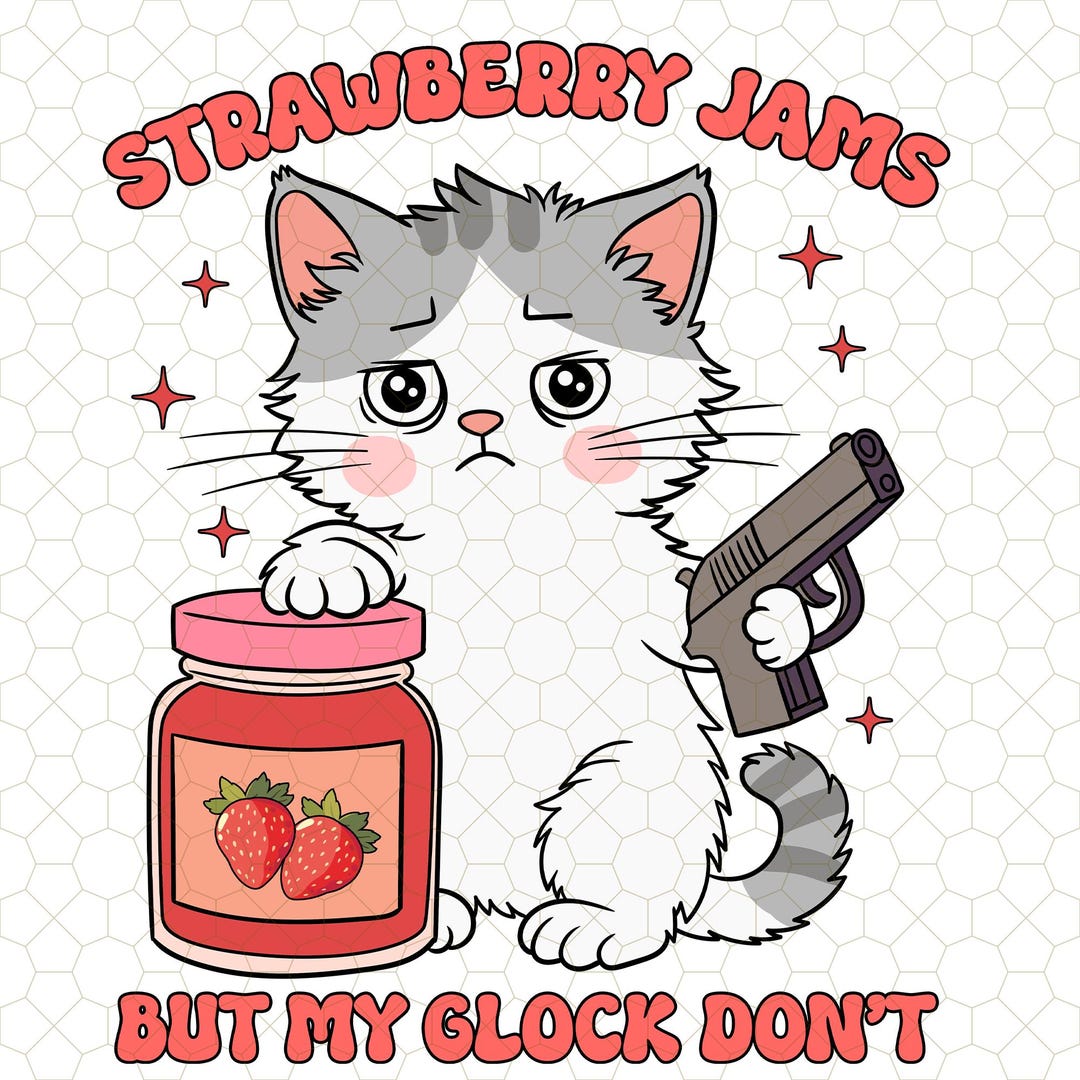 Strawberry Jams but My Glock Don't PNG, Funny Cowboy Cat Meme, Funny ...