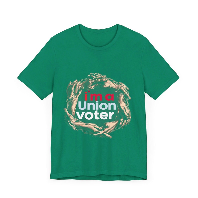 I'm a Union Voter T-shirt Pro-union Labor Rights Tee Workers' Rights ...