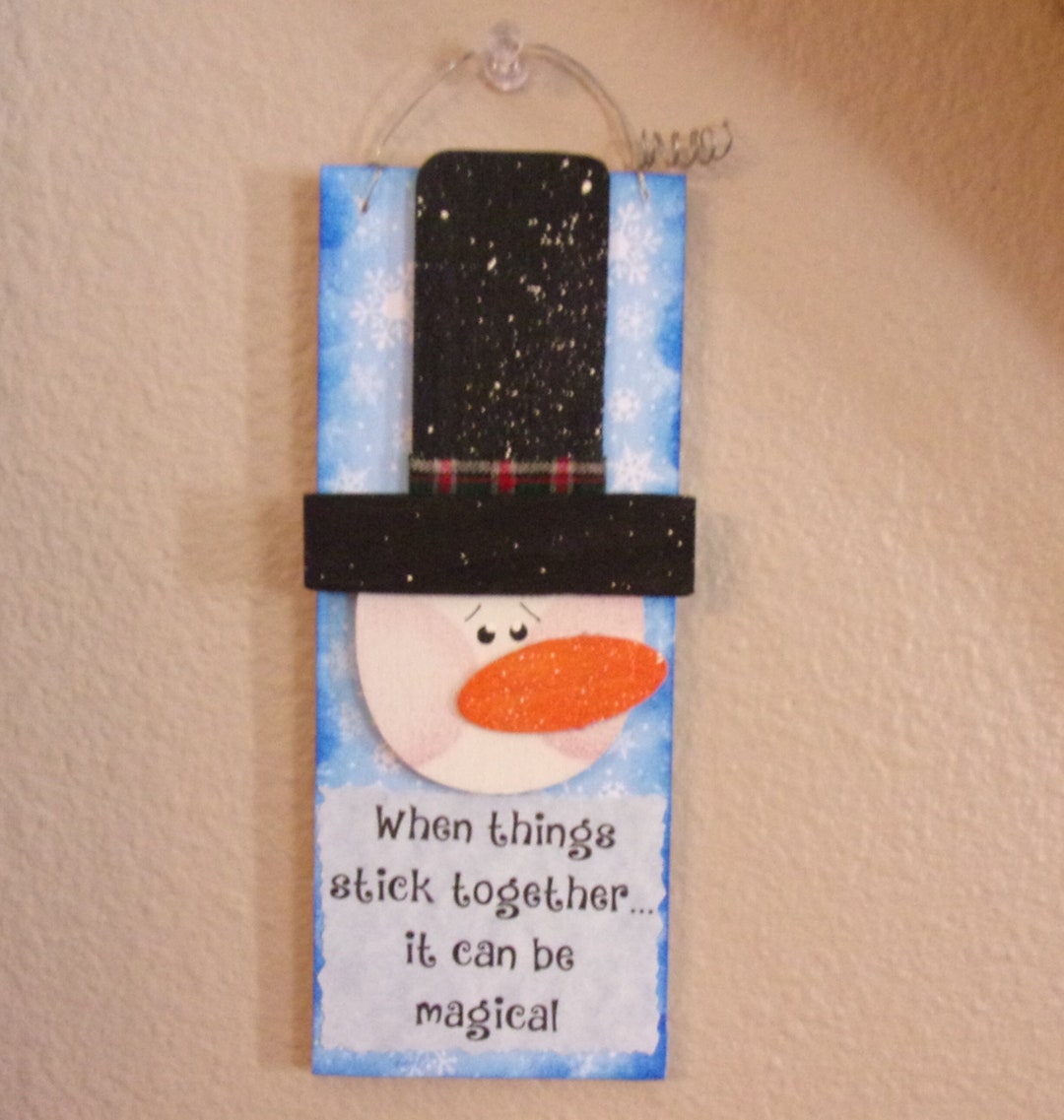Handmade When Things Stick Together...snowman - Etsy