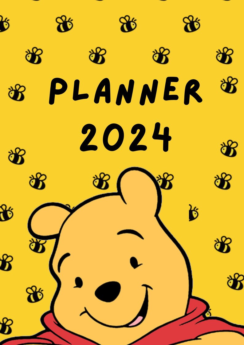 Winnie the Pooh Planner 2024 Template Cute Design Cartoon Yellow ...