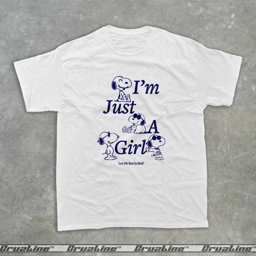 I'm Just a Girl, Let Me Rot in Bed Graphic Tee Snoopy-inspired Humor ...