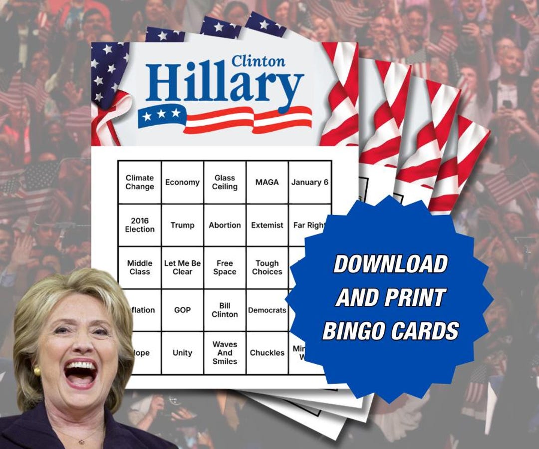 Hillary Clinton Bingo Cards 2024 Hillary Clinton Game Hillary Clinton ...