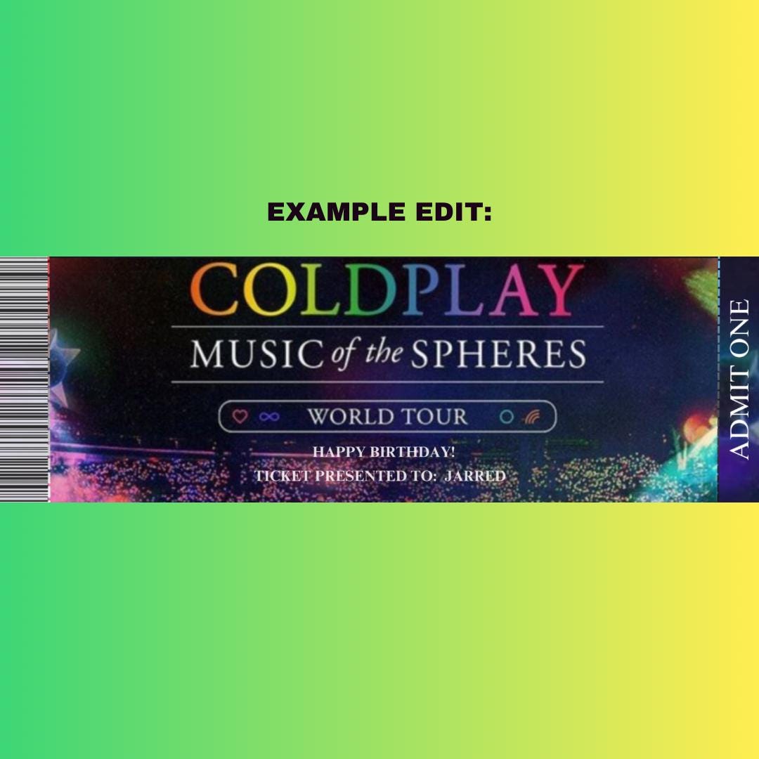 Editable Coldplay Music of the Spheres Canva Concert Ticket Template ...