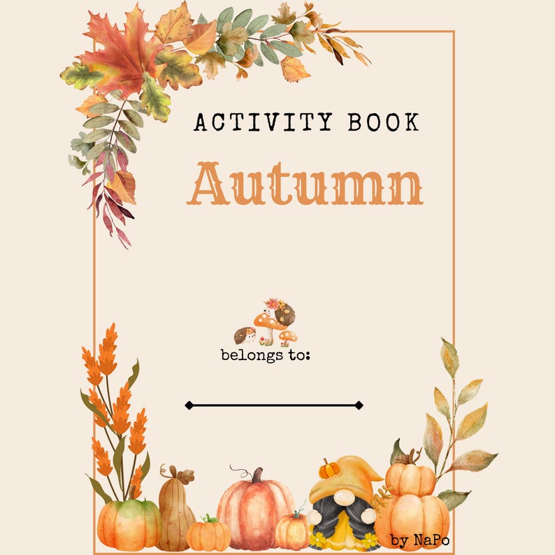Autumn Worksheets for Kids Printable Busy Book Fall Theme School Autumn ...
