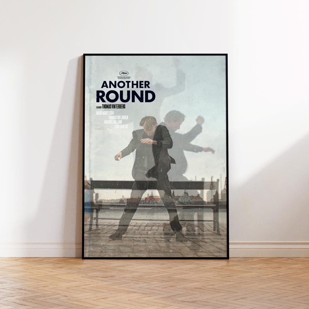 Another Round Movie Poster, Wall Art, Wall Decoration, Framed Poster ...