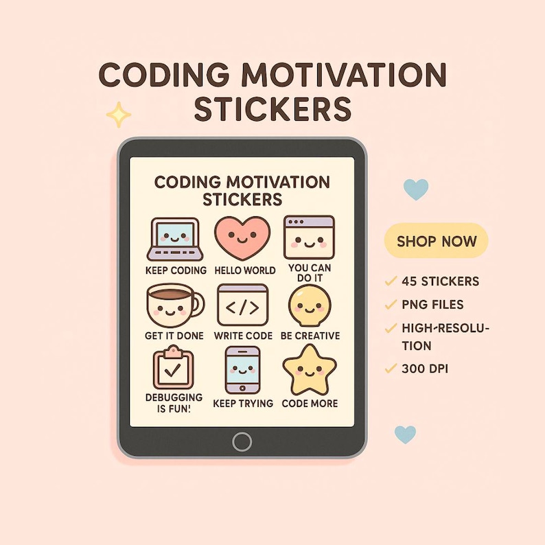 Cute Coding Motivation Stickers Set, High Resolution 300 DPI PNG Files ...