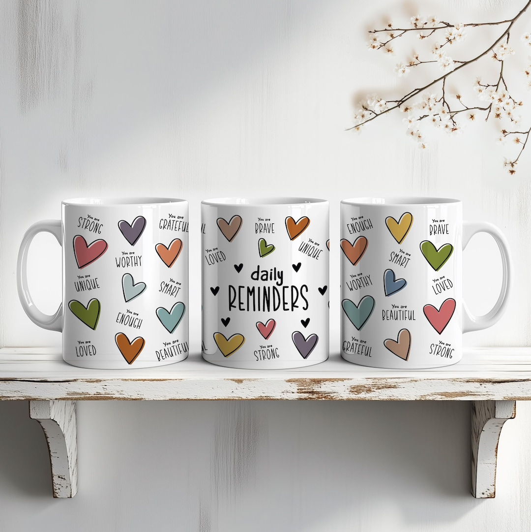 Daily Reminders Mug Coffee Mug Positive Affirmations Mug Gift ...
