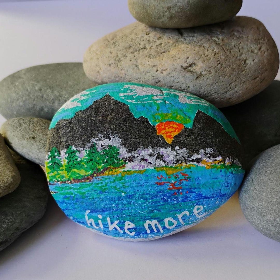 Hike More Hand Painted Rock, Painted Rock With Quote, Mountain and Lake ...