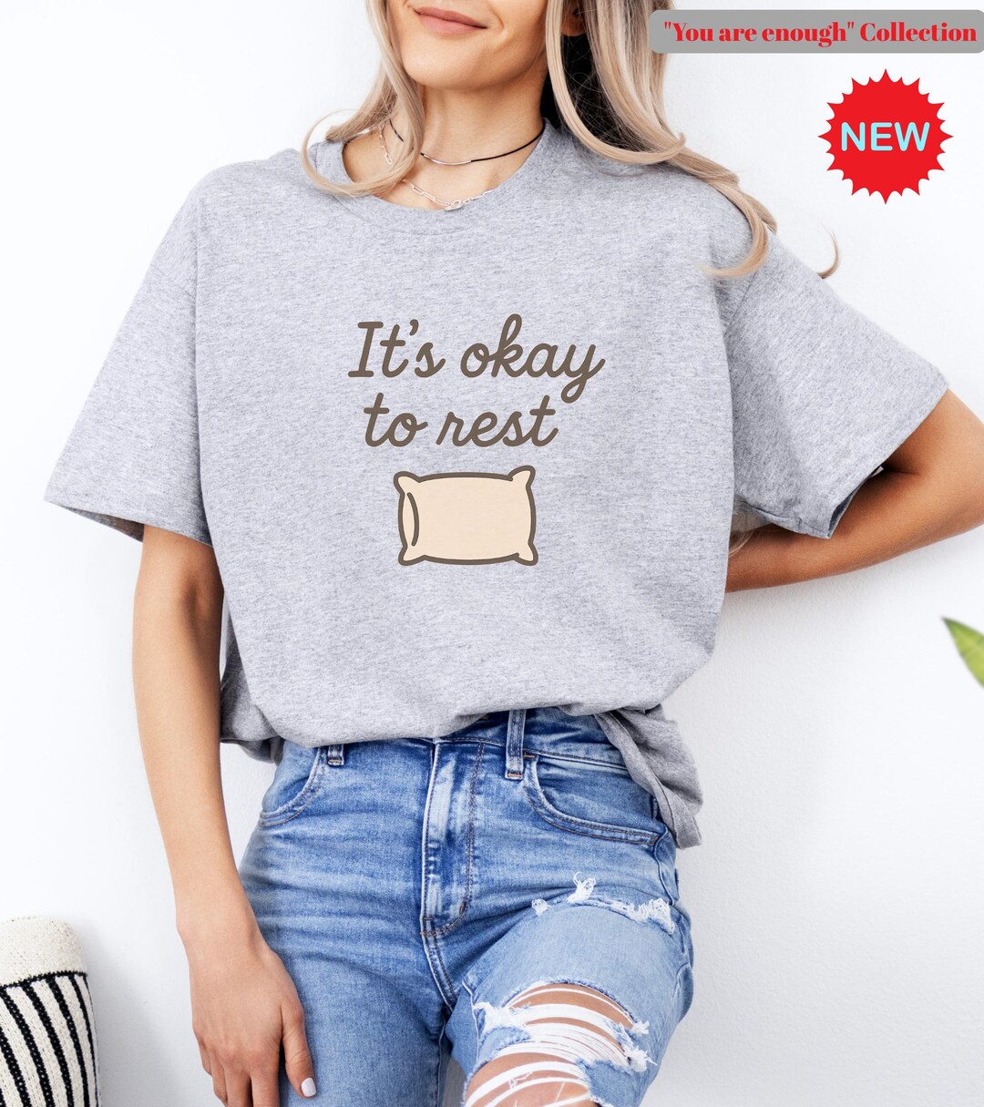It's Okay to Rest T-shirt, Self Compassion Gift, Christmas Self Care ...