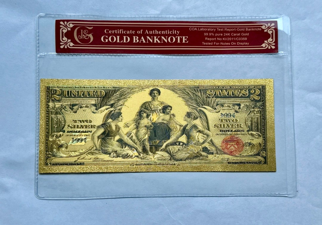 1896 Silver Certificate EDUCATIONAL Note 24K Gold-foil. Protective ...
