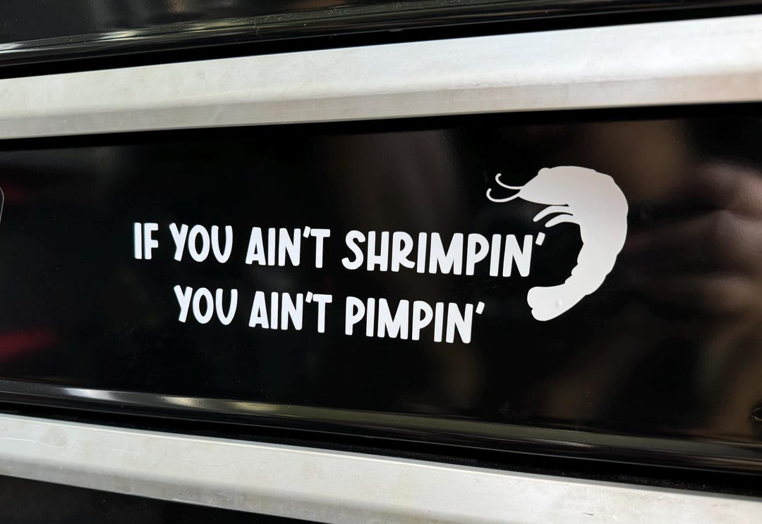 Shrimpin Pimpin Car Decal, Funny Decal, Bumper Sticker, Gifts for Men ...