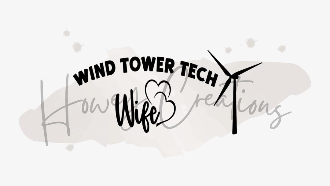 Wind Tower Tech Wife Vinyl Decal - Etsy