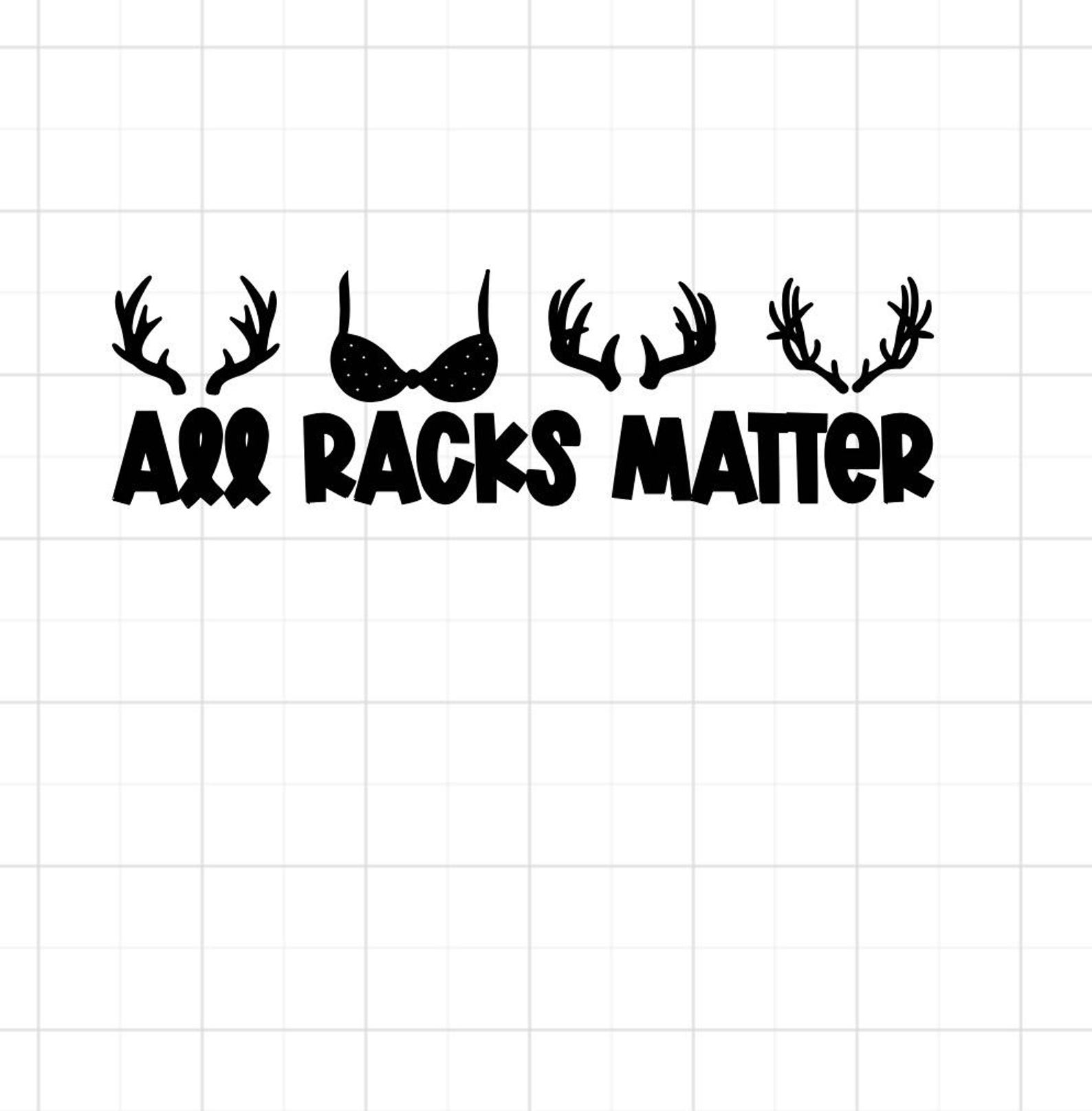 All Racks Matter Vinyl Decal - Etsy