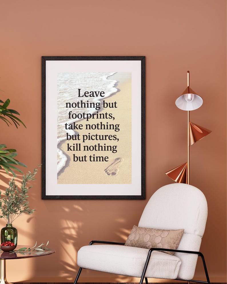 Leave Nothing but Footprints Quote - Beach Eco Poster - Nature ...