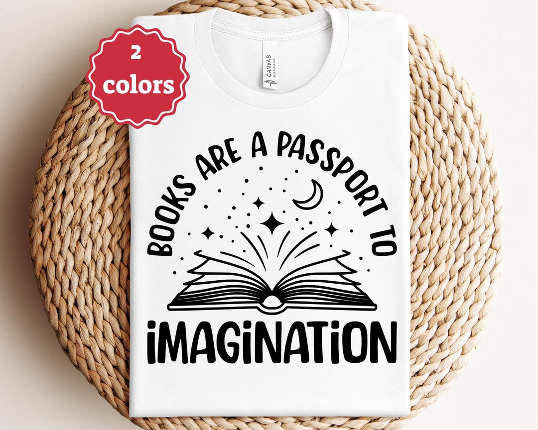 Books Are A Passport to Imagination Svg Png Funny Reading Svg Book ...