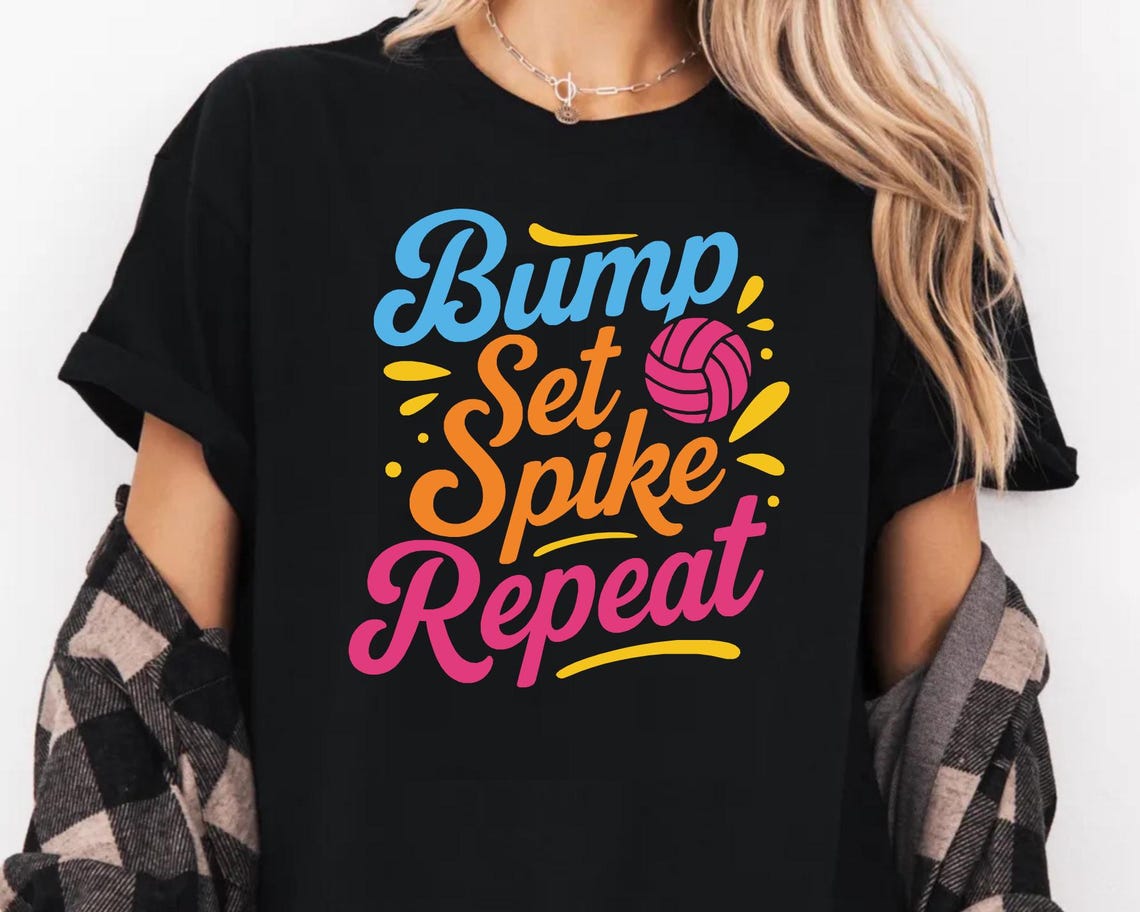 Bump Set Spike Repeat Svg Png Pdf Volleyball Svg Funny Volleyball Svg ...