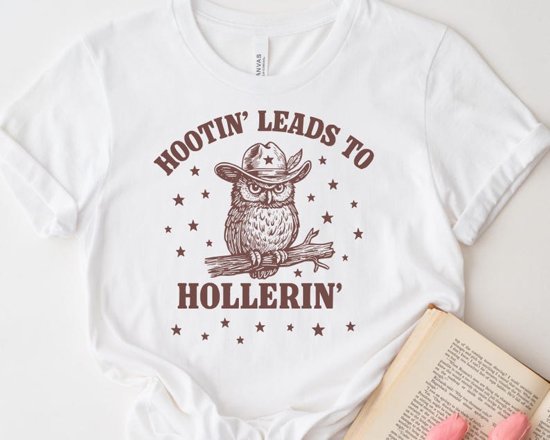Western Svg Hootin Leads to Hollerin Svg Png Pdf Cowboy Country Svg ...