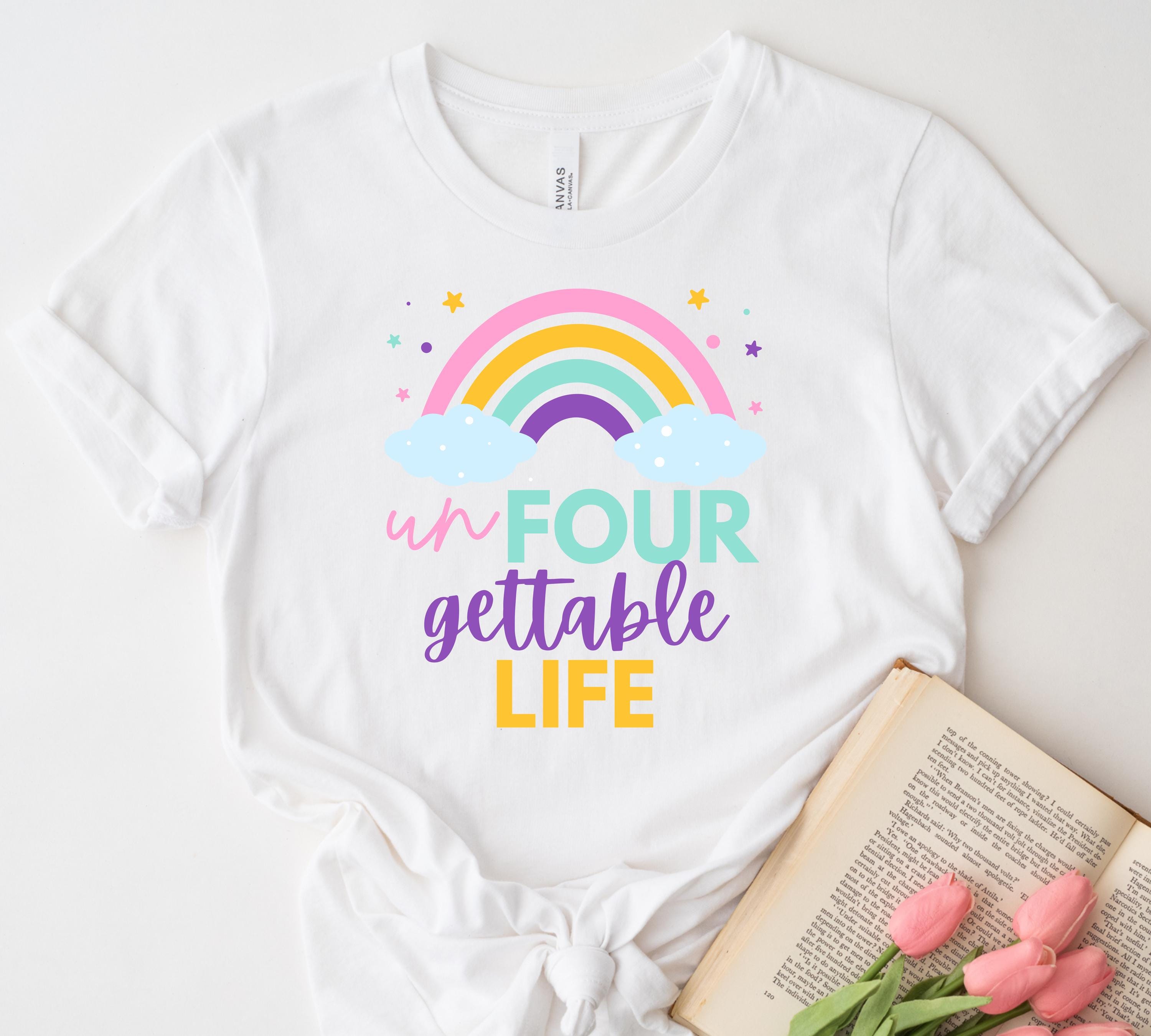 Un Four Gettable Png Svg for Cricut, Kids Shirt, Girl Birthday Shirt ...