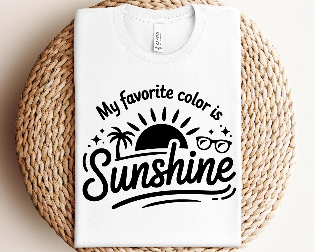 My Favorite Color is Sunshine SVG Summer Beach SVG Sun Quote SVG ...