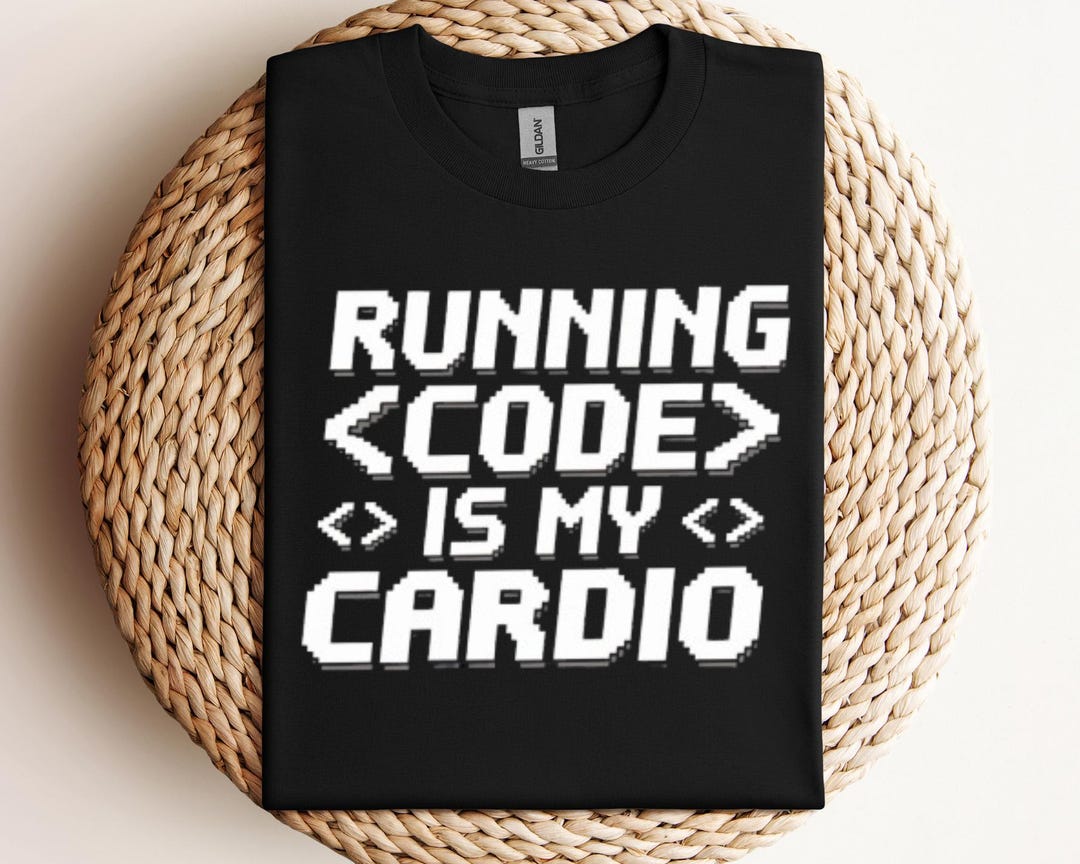 Running Code is My Cardio SVG PNG PDF Computer Engineering Svg Funny Programmer Svg Funny Coding ...