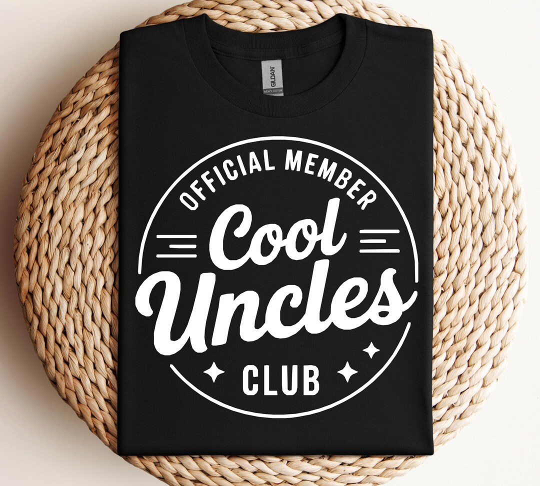 Uncle SVG, Official Member Cool Uncle Club Svg, Cool Uncle Shirt SVG ...