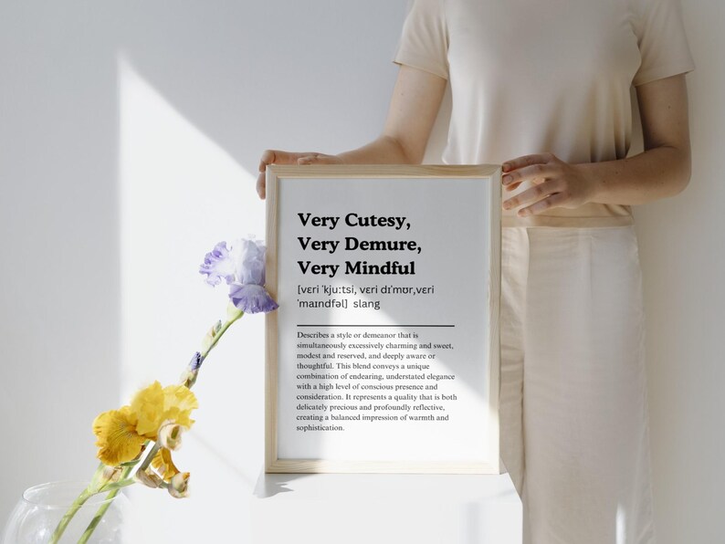 Very Cutesy, Very Demure, Very Mindful Definition Print Modern A4 Wall ...