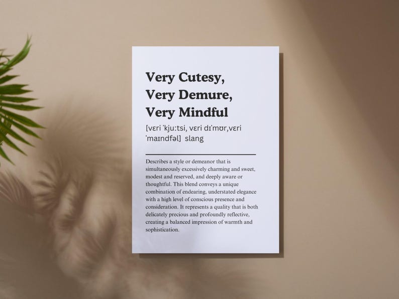 Very Cutesy, Very Demure, Very Mindful Definition Print Modern A4 Wall ...