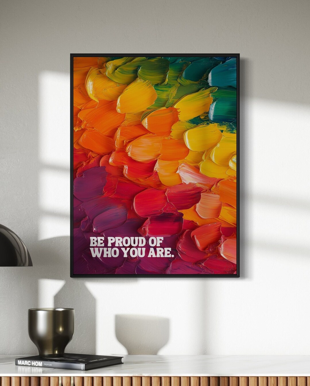 LGBTQ Pride Art Print "be Proud of Who You Are" | Queer Art Poster ...