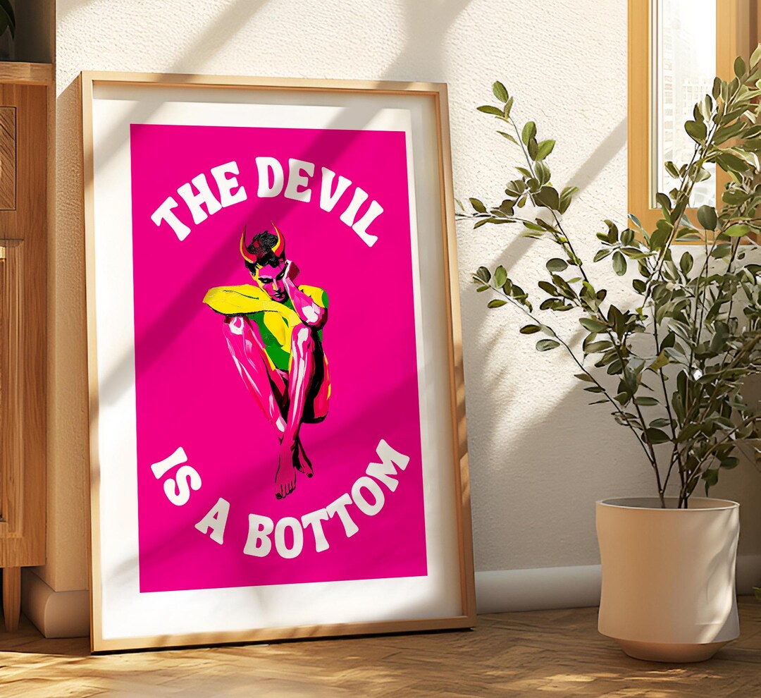 The Devil is a Bottom (2025) by Jordan - Bold LGBTQ+ Art Print, Neon ...
