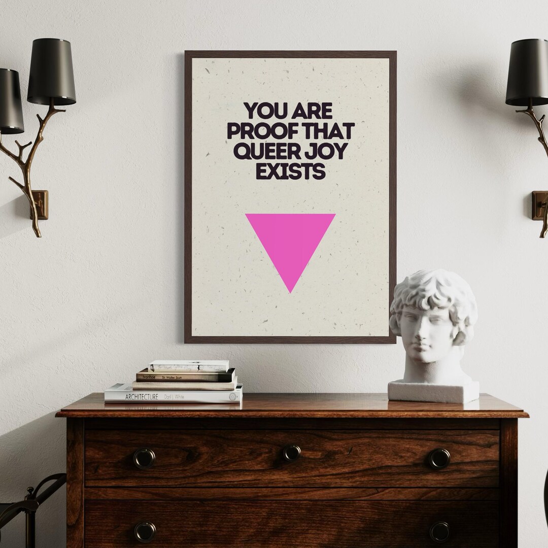 You Are Proof That Queer Joy Exists (2025) by Jordan | Gay Rights ...