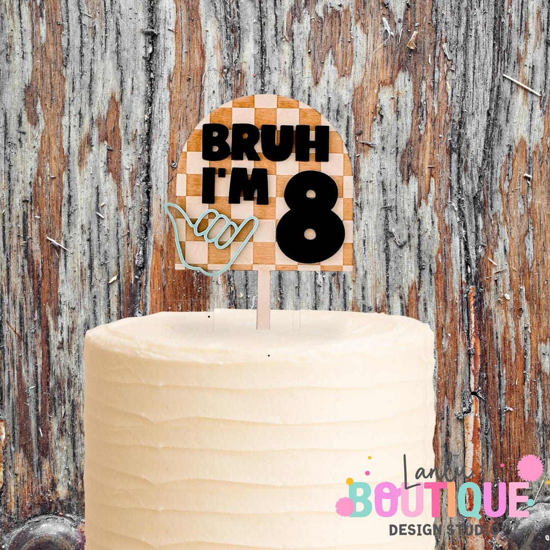 Personalized Bruh Birthday Cake Topper - Custom Birthday Decoration for ...