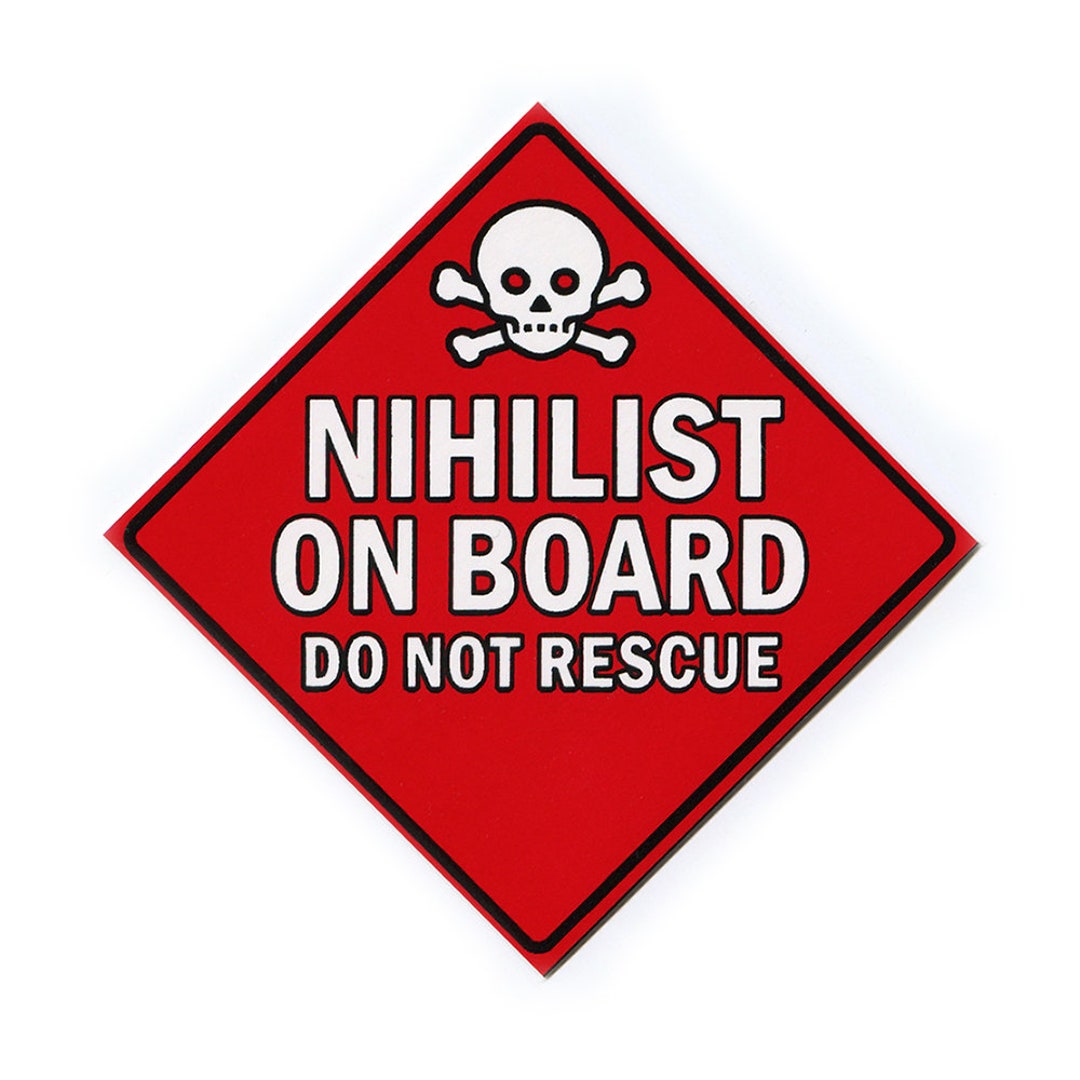 NIHILIST on Board- Vinyl STICKER - Free US Shipping - Etsy