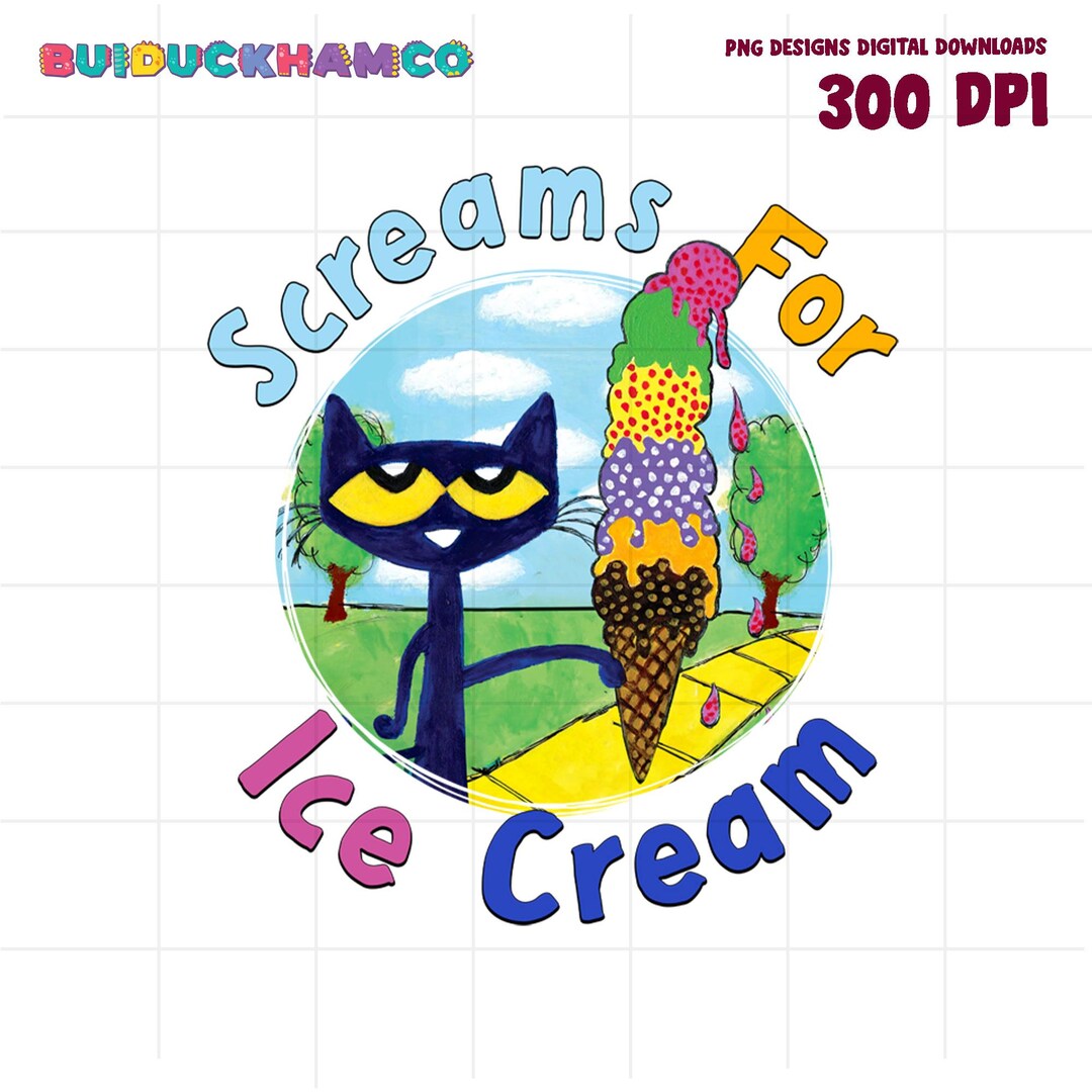 Summer Vibes Png, Pete the Cat Screams for the Ice Cream Design, Pete ...