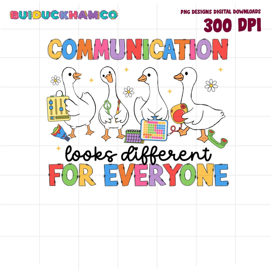 Communication Looks Different for Everyone Png, Funny SLP Goose SLP Png ...