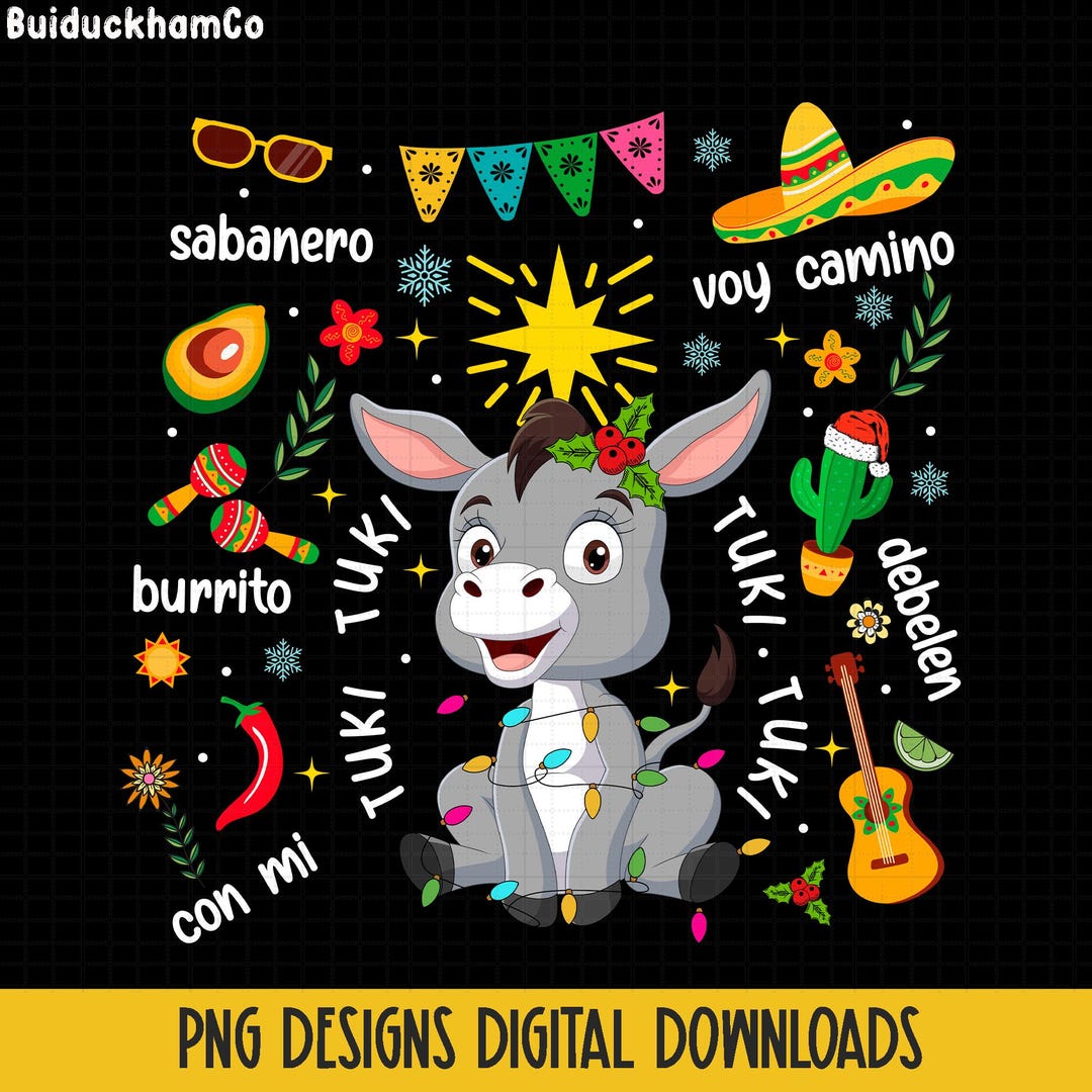 Mi Burrito Sabanero Mexican PNG, Feliz Navidad Coquette Christmas, Tuki ...