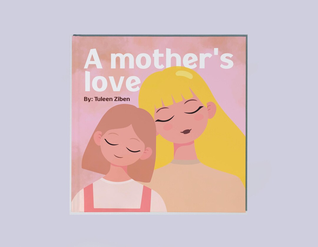 A Mother's Love | Children's Book for New Mothers | Perfect Postpartum ...