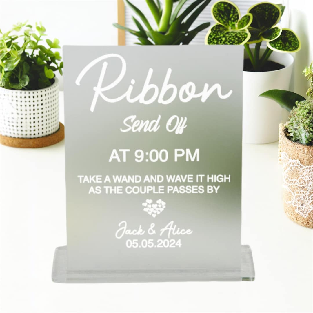 Ribbon Send off Sign, Acrylic Wand Send off Sign, Wedding Wand Sign ...