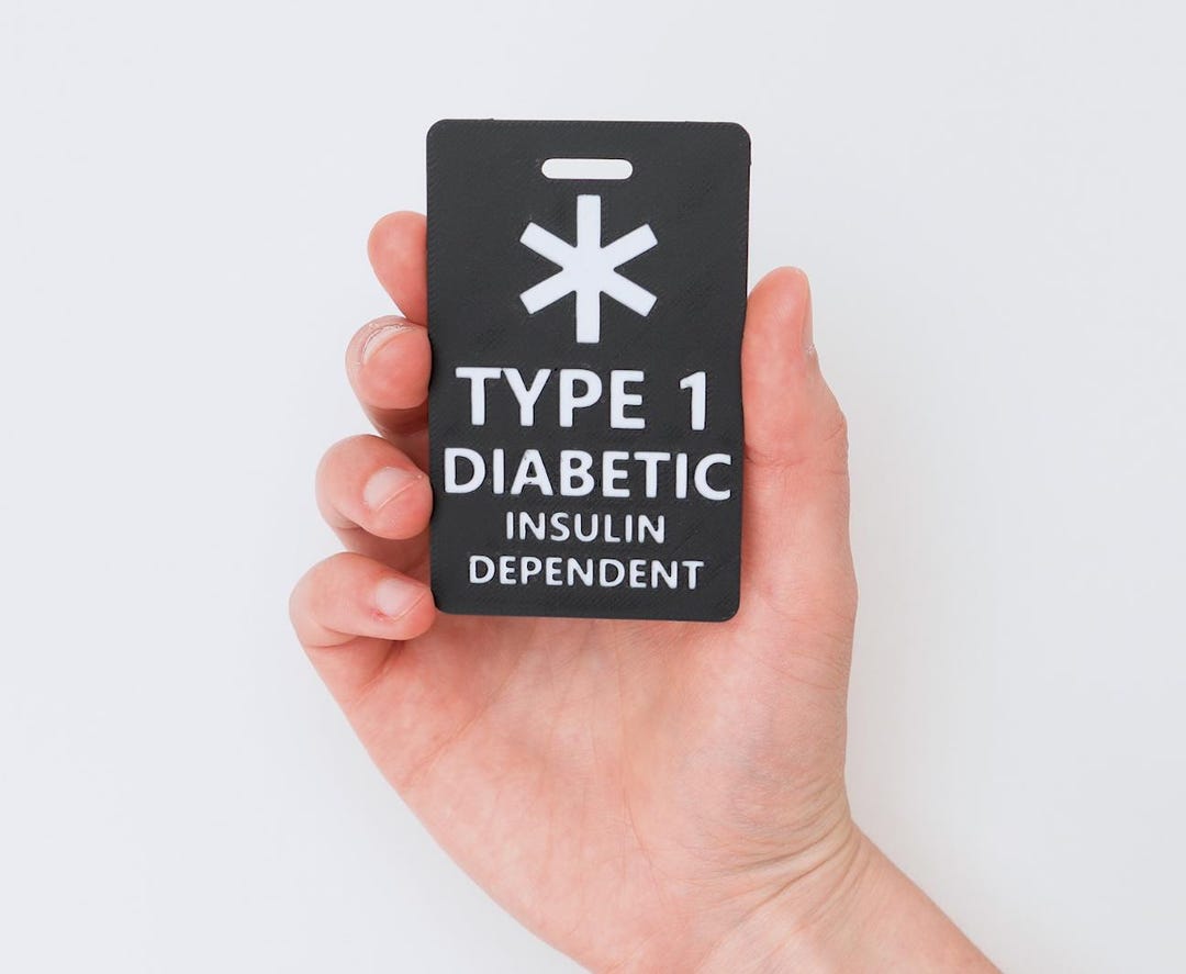 Type 1 Diabetic Medical ID Tag – Insulin Dependent | 3D Printed Badge ...