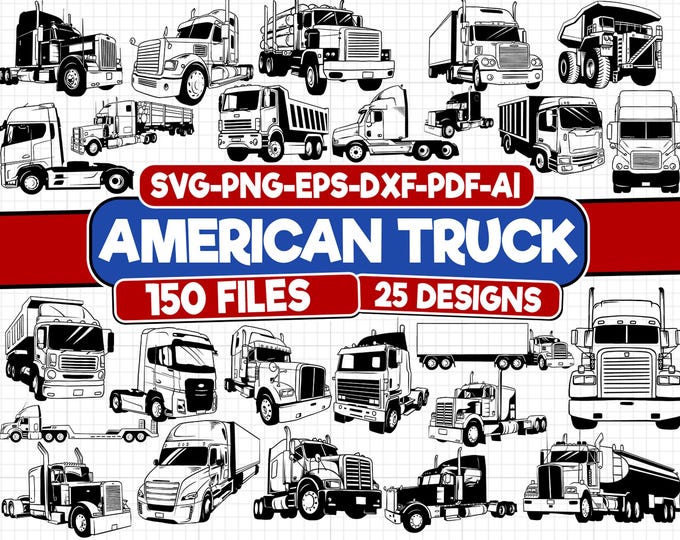 American Truck SVG Bundle: 25 Truck Designs, 150 Files (digital ...
