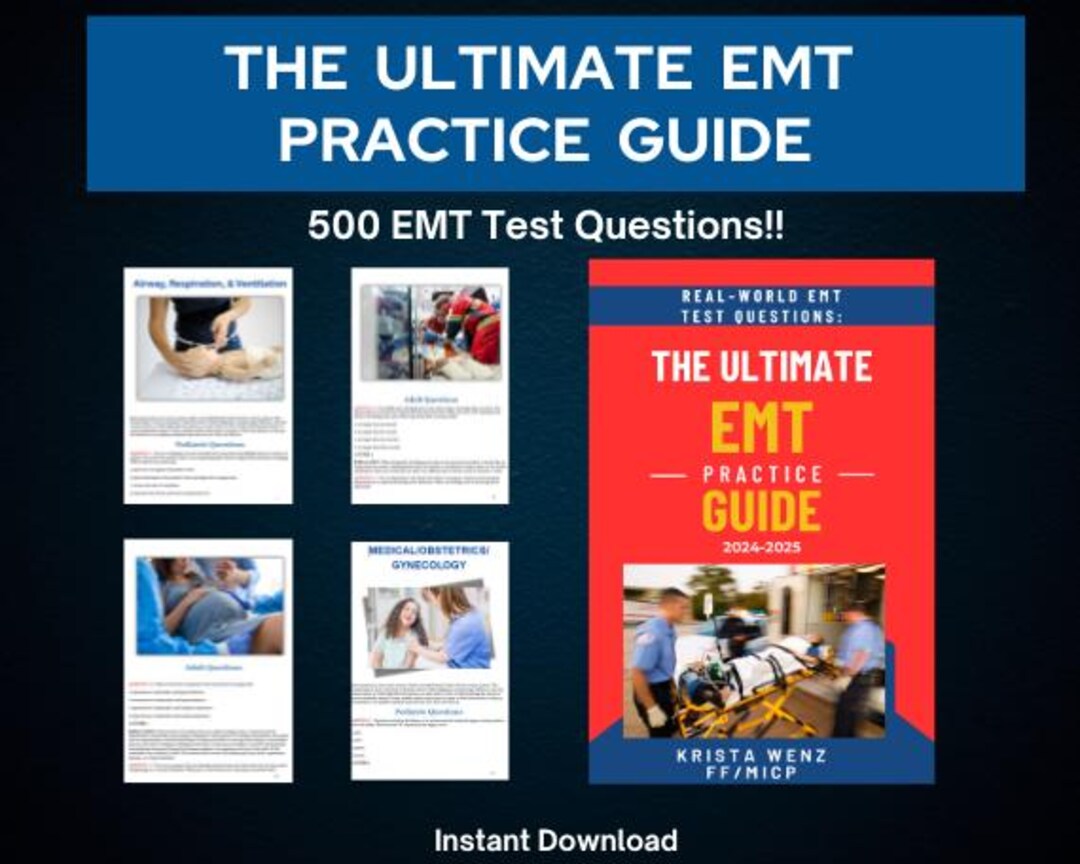 Real-world EMT Test Questions: the Ultimate Practice Guide Digital ...